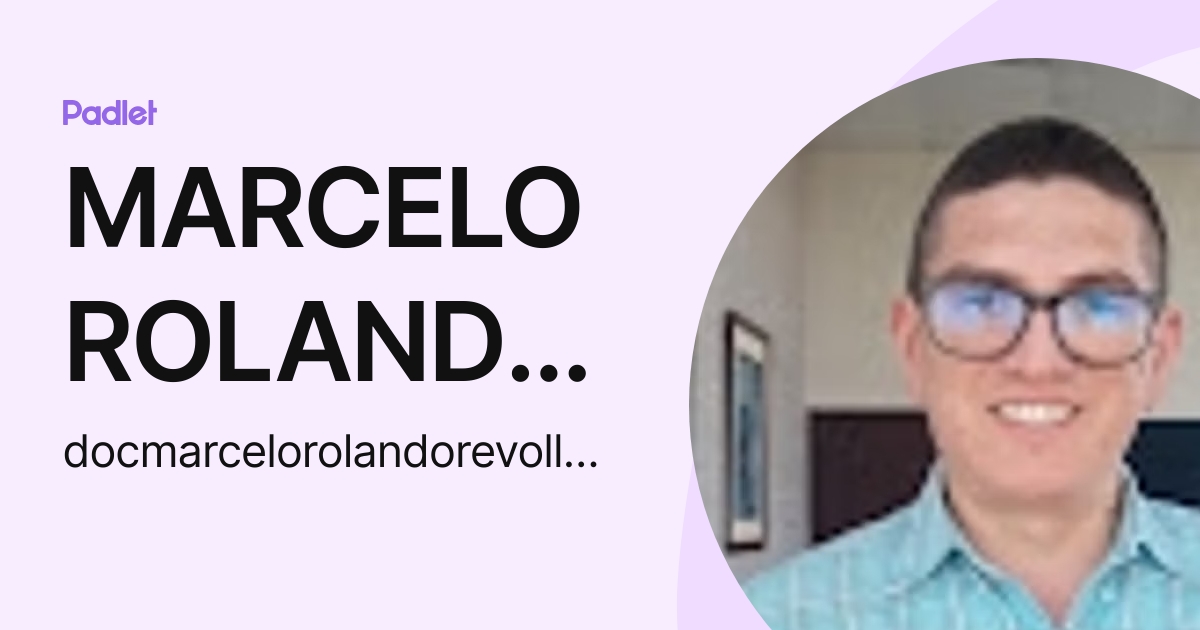 MARCELO ROLANDO REVOLLO VARGAS (docmarcelorolandorevollova) profile ...