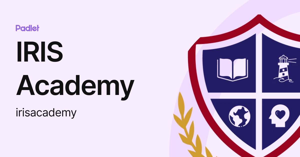 IRIS Academy (irisacademy) profile | Padlet
