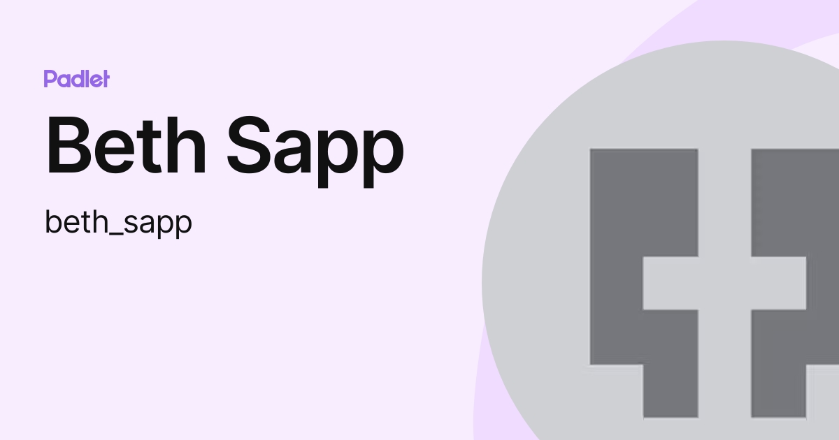 Beth Sapp (beth_sapp) profile | Padlet