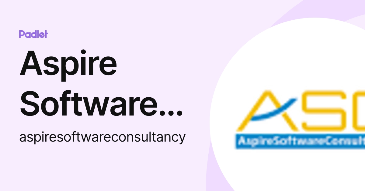 Aspire Software Consultancy Aspiresoftwareconsultancy Profile Padlet