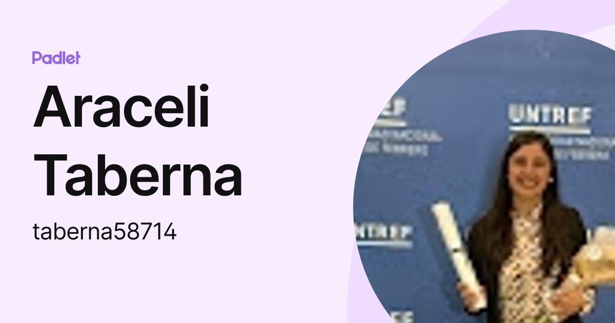 Araceli Taberna (taberna58714) profile | Padlet