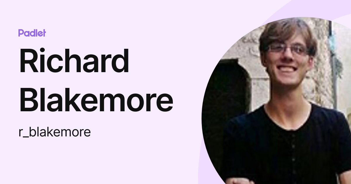 Richard Blakemore (r_blakemore) profile | Padlet