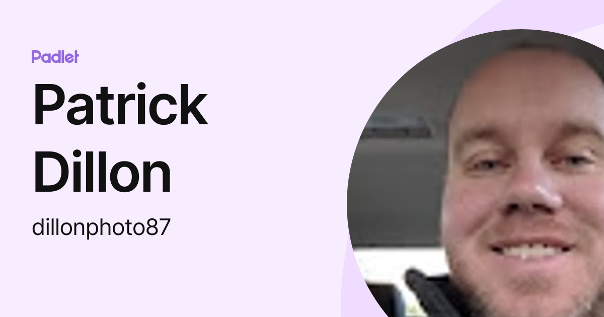 Patrick Dillon (dillonphoto87) profile | Padlet