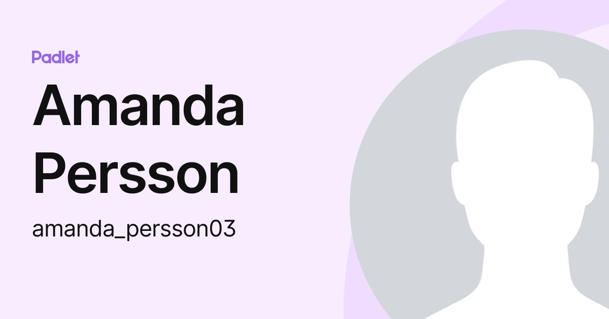 Amanda Persson (amanda_persson03) profile | Padlet