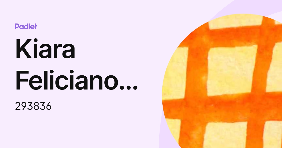 Kiara Feliciano Mercado (293836) profile | Padlet
