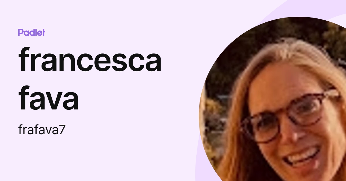 francesca fava (frafava7) profile | Padlet
