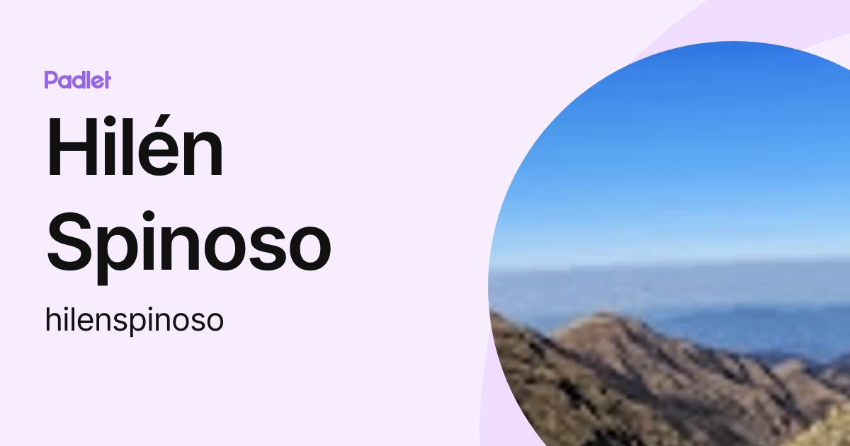 Hilén Spinoso (hilenspinoso) profile | Padlet