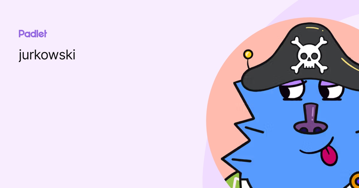 jurkowski profile | Padlet