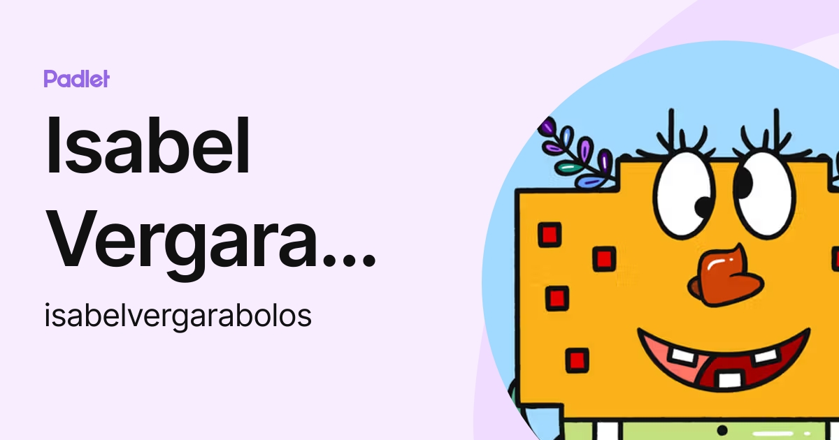 Isabel Vergara Bolós (isabelvergarabolos) perfil | Padlet