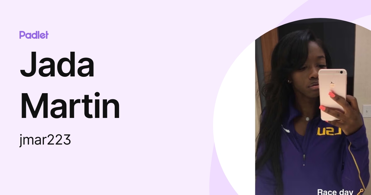 Jada Martin (jmar223) profile | Padlet