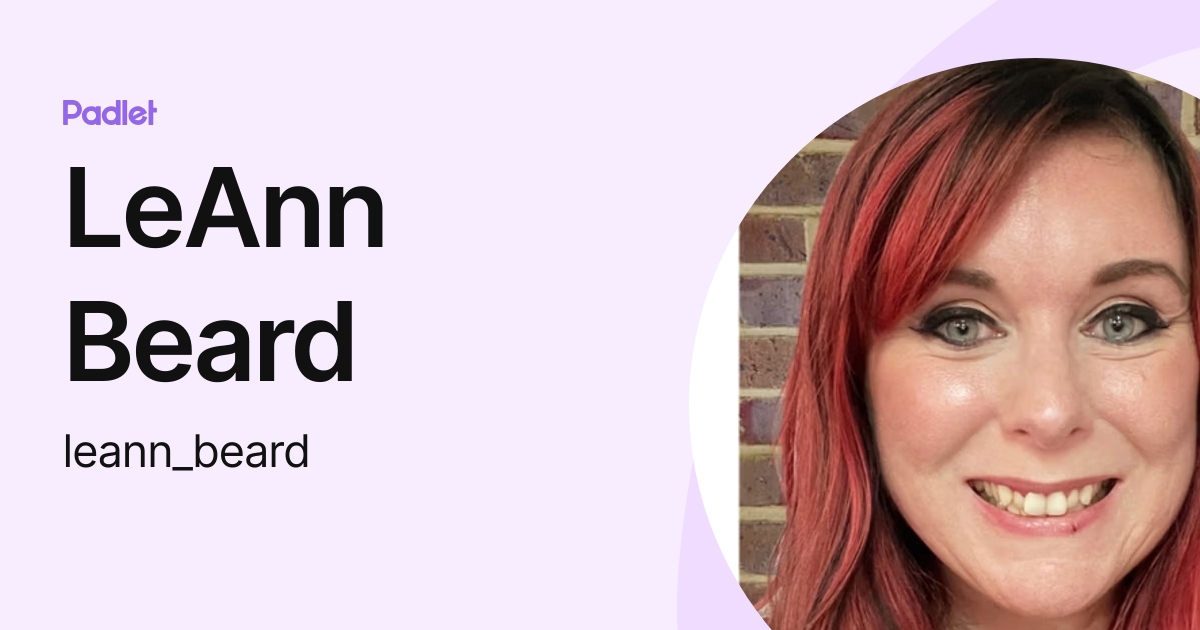 LeAnn Beard (leann_beard) profile | Padlet