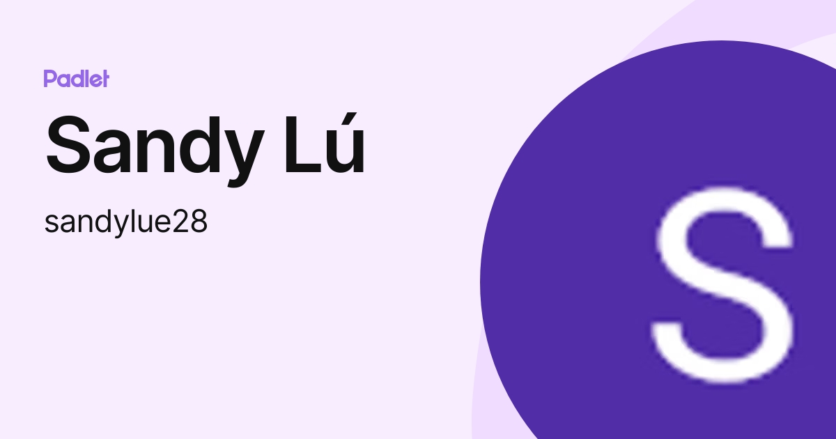 Sandy Lú (sandylue28) perfil | Padlet