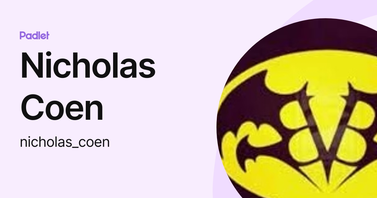 Nicholas Coen (nicholas_coen) profile | Padlet