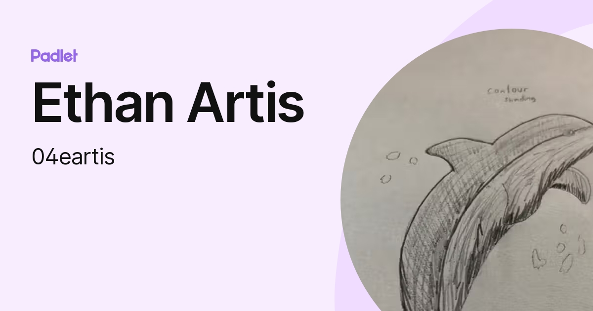 Ethan Artis (04eartis) profile | Padlet