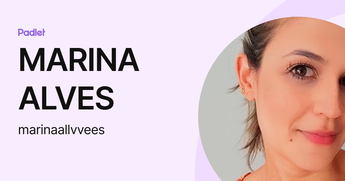 MARINA ALVES (marinaallvvees) profile | Padlet