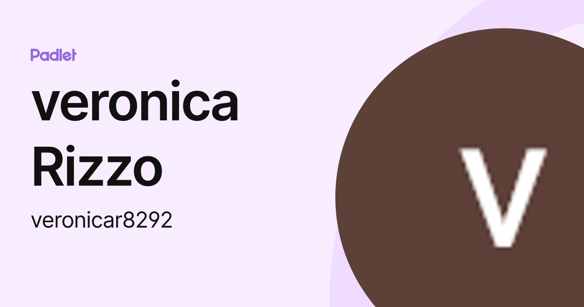 veronica Rizzo (veronicar8292) profile | Padlet