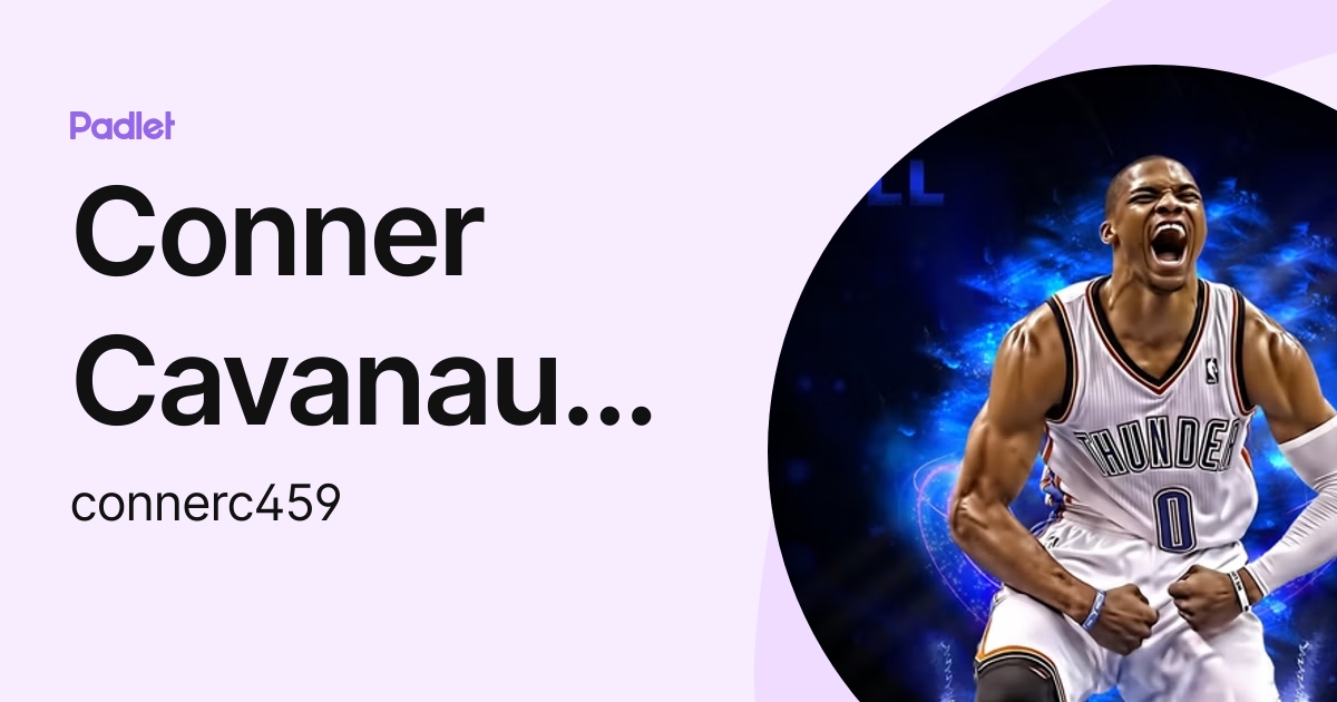 Conner Cavanaugh (connerc459) profile | Padlet