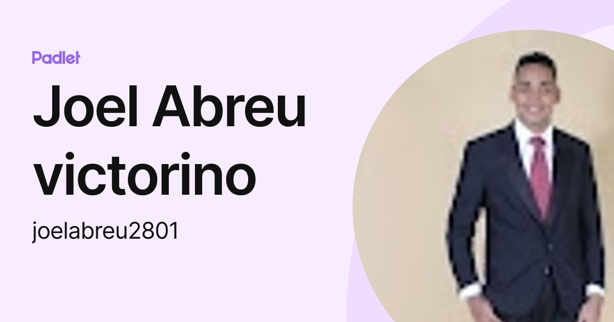 Joel Abreu victorino (joelabreu2801) profile | Padlet