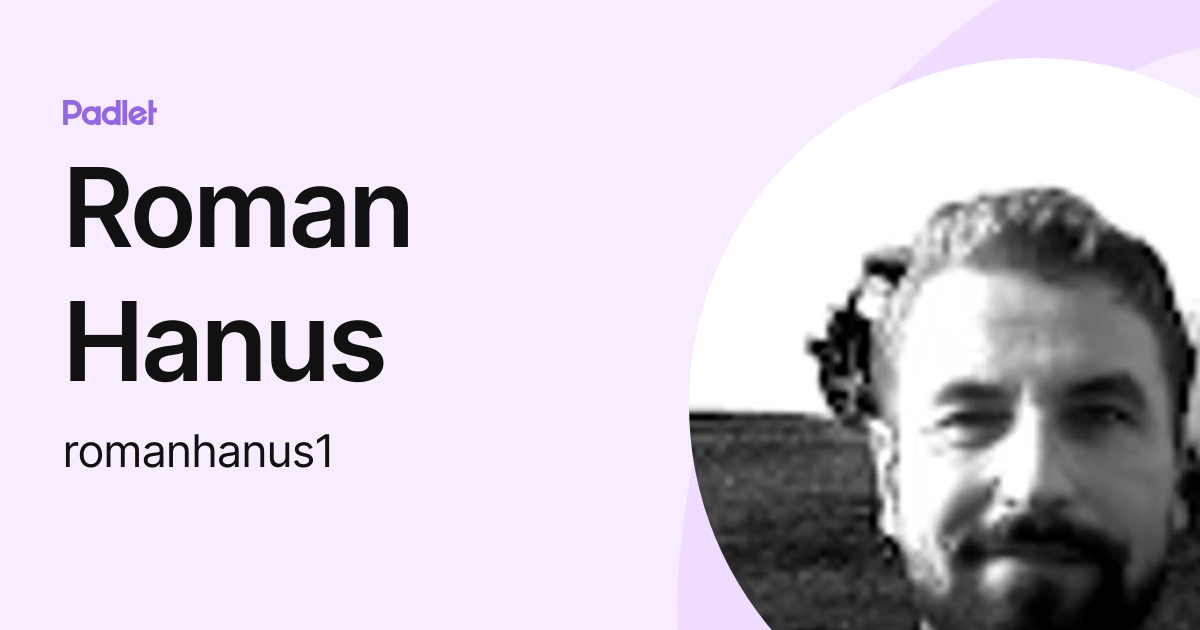 Roman Hanus (romanhanus1) profile | Padlet