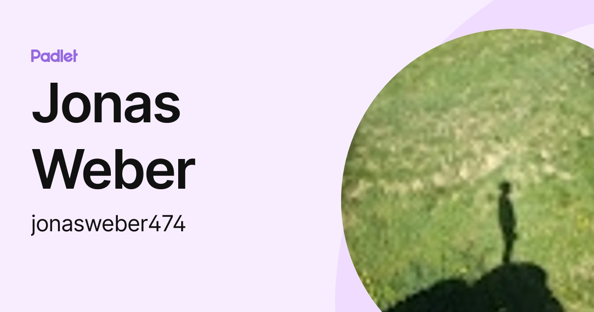 Jonas Weber (jonasweber474) profile | Padlet