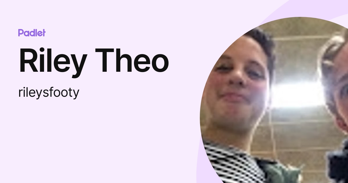 Riley Theo (rileysfooty) profile | Padlet