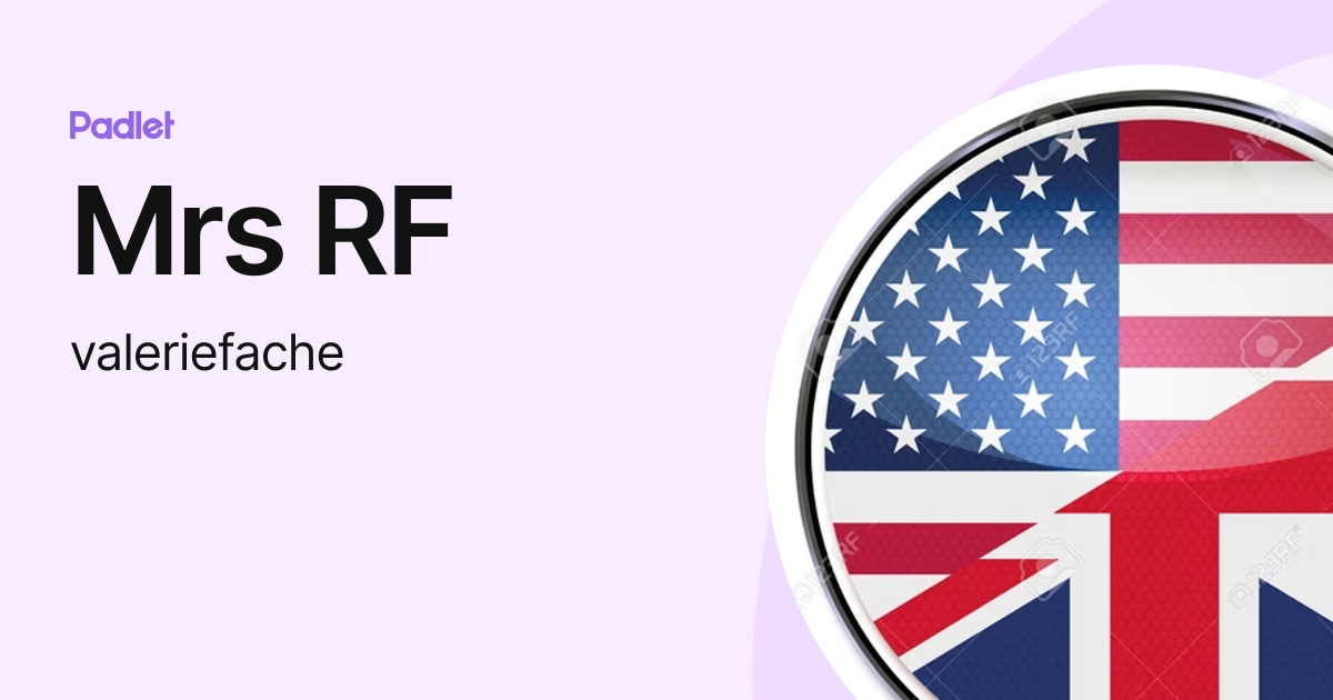 Mrs RF (valeriefache) profile | Padlet