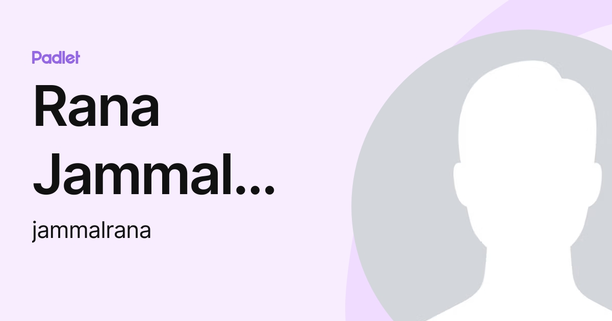 Rana Jammal Abou Hamdan (jammalrana) profile | Padlet