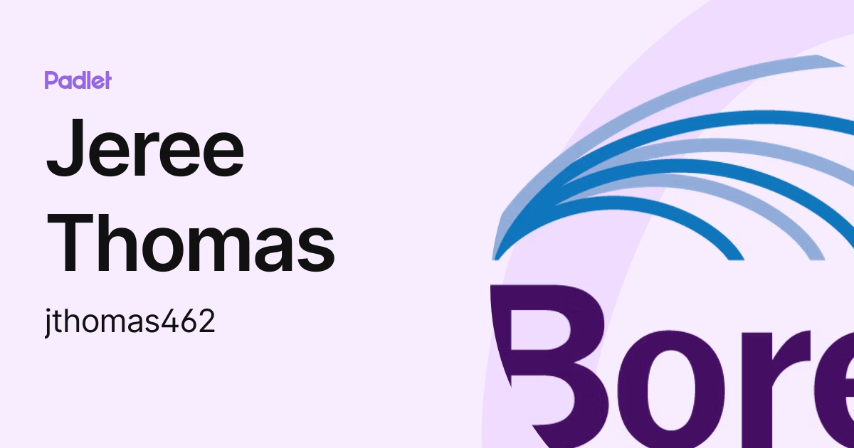 Jeree Thomas (jthomas462) profile | Padlet