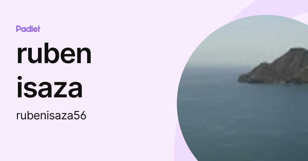 ruben isaza (rubenisaza56) profile | Padlet