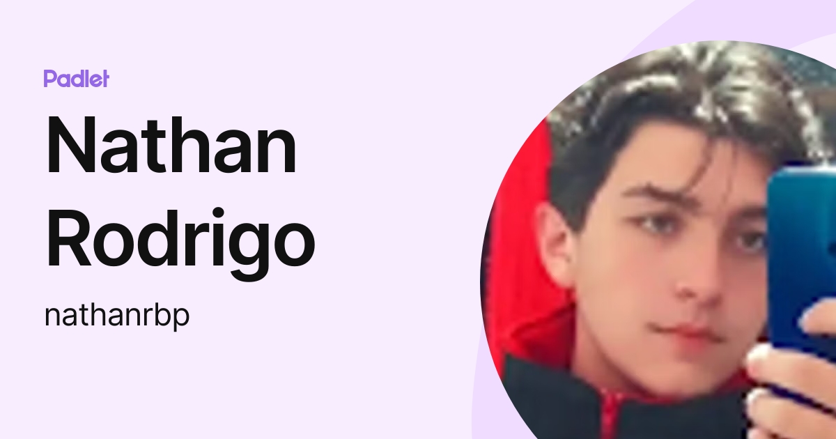 Nathan Rodrigo (nathanrbp) profile | Padlet