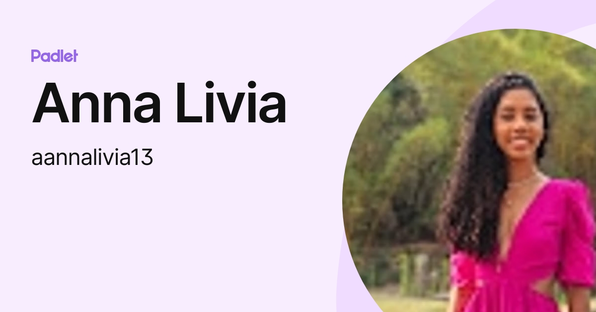 Anna Livia (aannalivia13) profile | Padlet