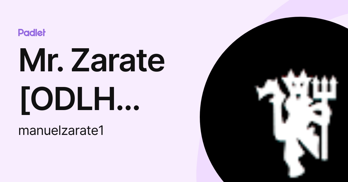 Mr. Zarate [ODLH Varsity Fútbol] (manuelzarate1) profile | Padlet