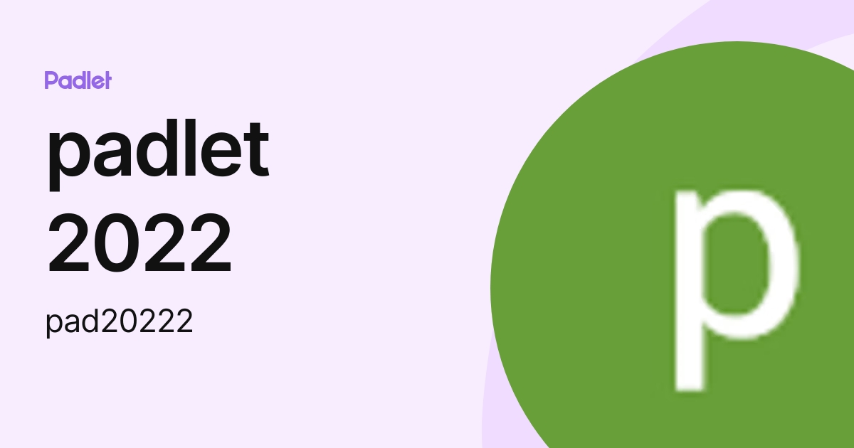 padlet 2022 (pad20222) perfil | Padlet