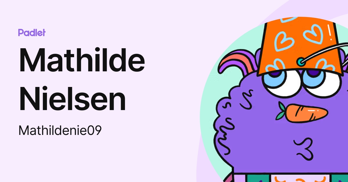 Mathilde Nielsen (Mathildenie09) profile | Padlet