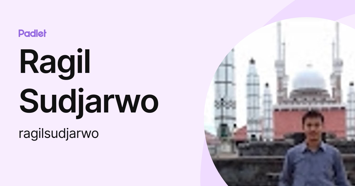 Ragil Sudjarwo (ragilsudjarwo) profile | Padlet