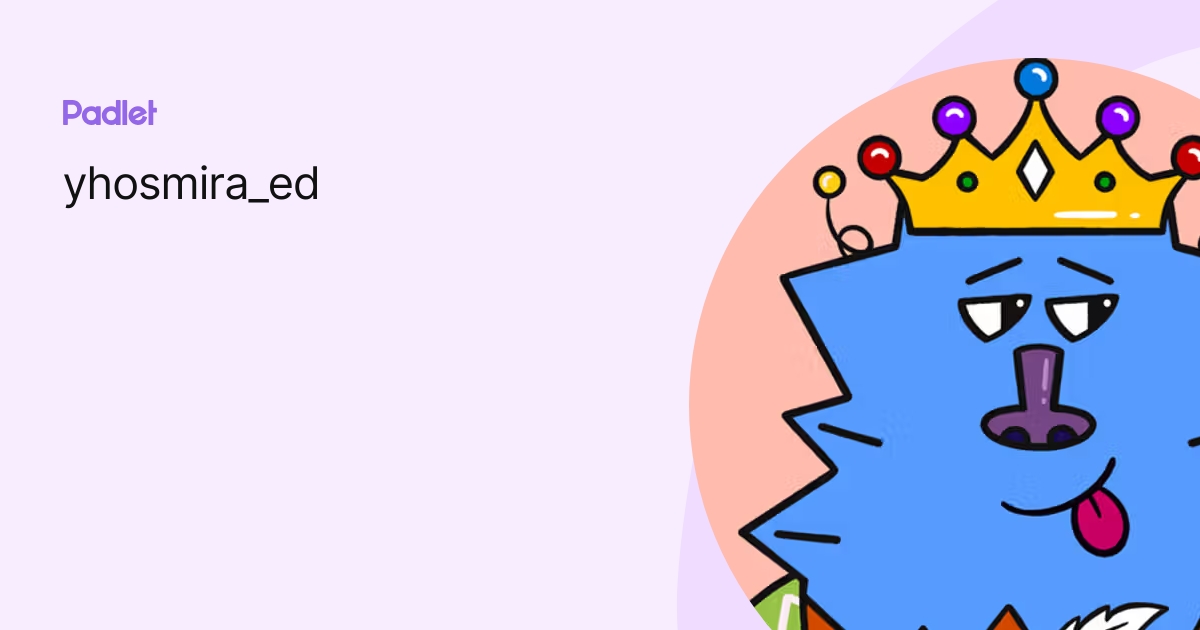 yhosmira_ed profile | Padlet