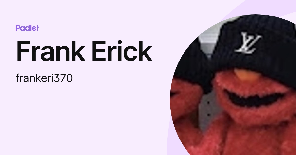Frank Erick (frankeri370) perfil | Padlet