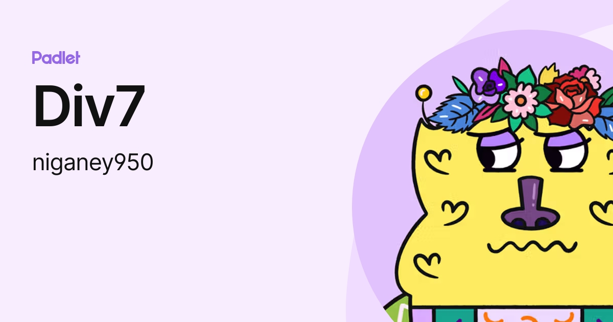 Div7 (niganey950) profile | Padlet