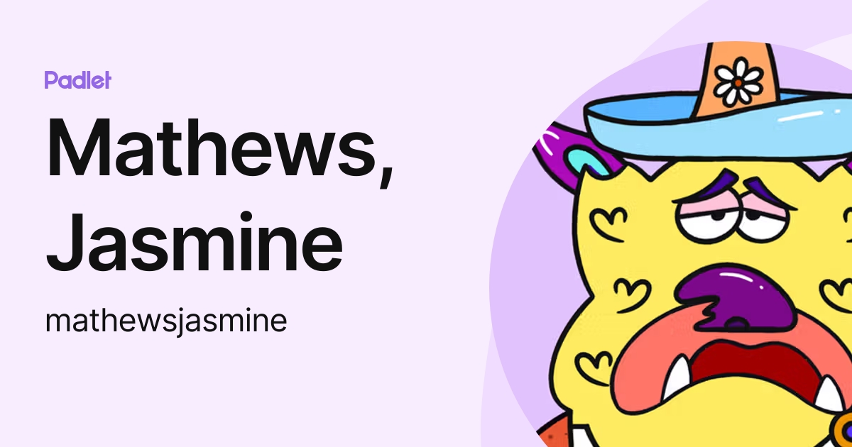 Mathews Jasmine Mathewsjasmine Profile Padlet