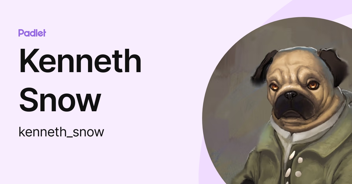 Kenneth Snow (kenneth_snow) profile | Padlet