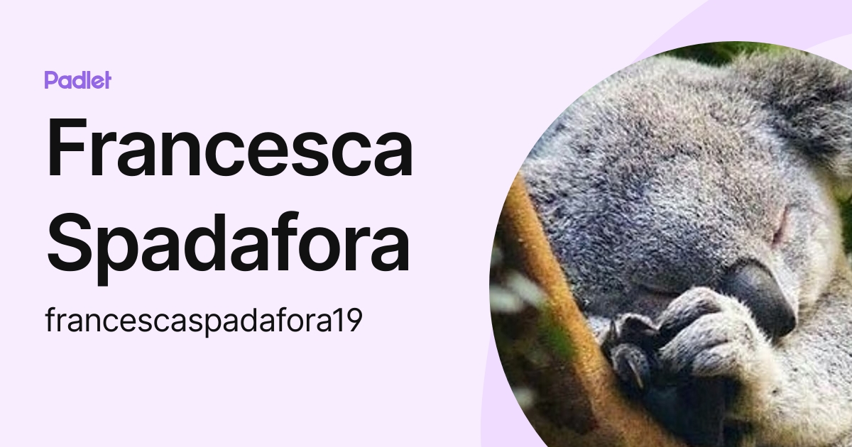 Francesca Spadafora (francescaspadafora19) profile | Padlet
