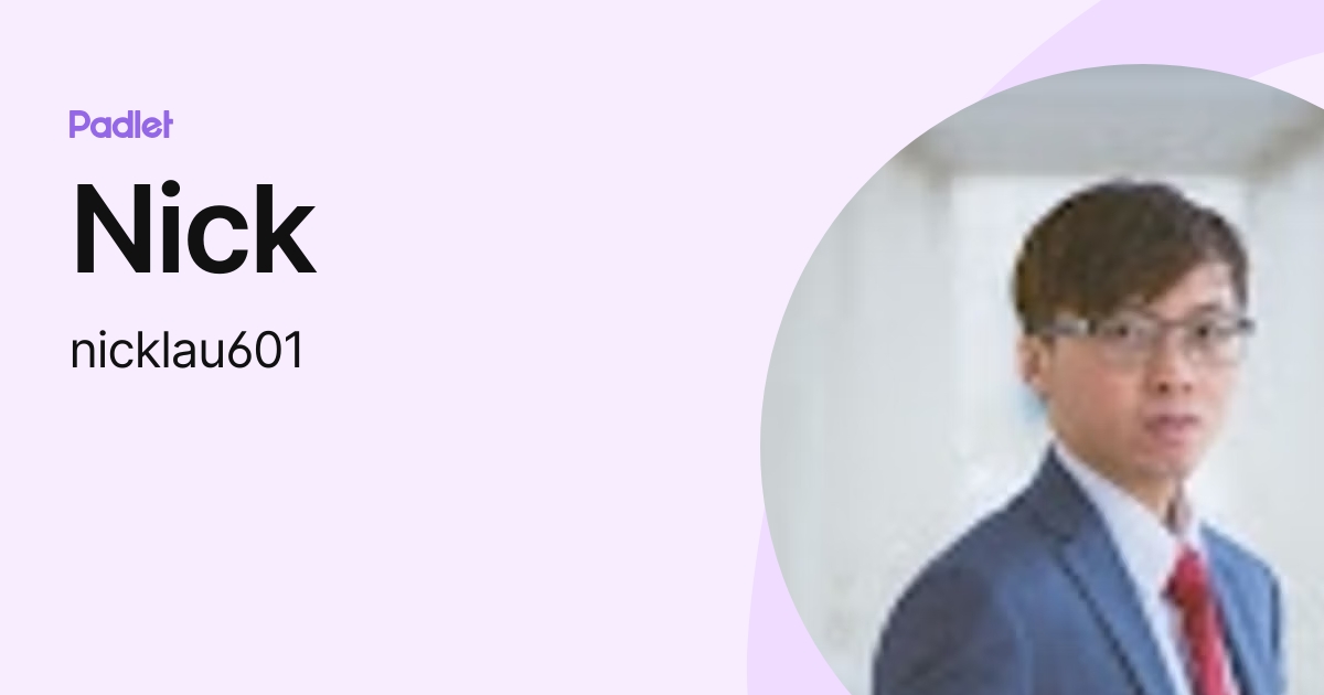 Nick (nicklau601) profile | Padlet