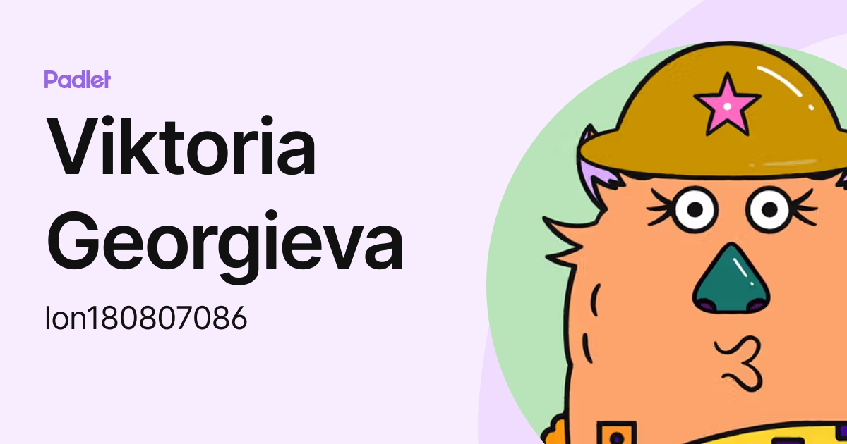 Viktoria Georgieva (lon180807086) profile | Padlet