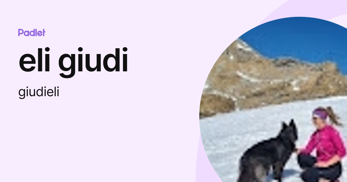 eli giudi (giudieli) profile | Padlet