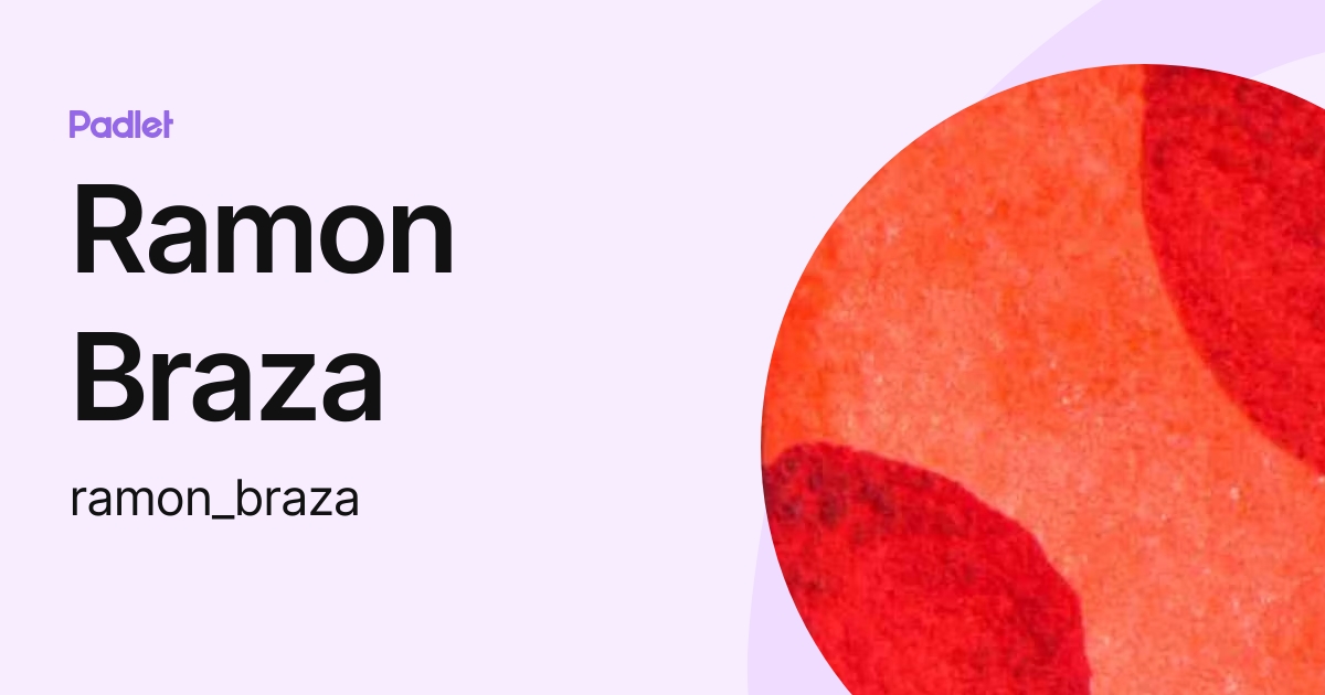 Ramon Braza (ramon_braza) profile | Padlet