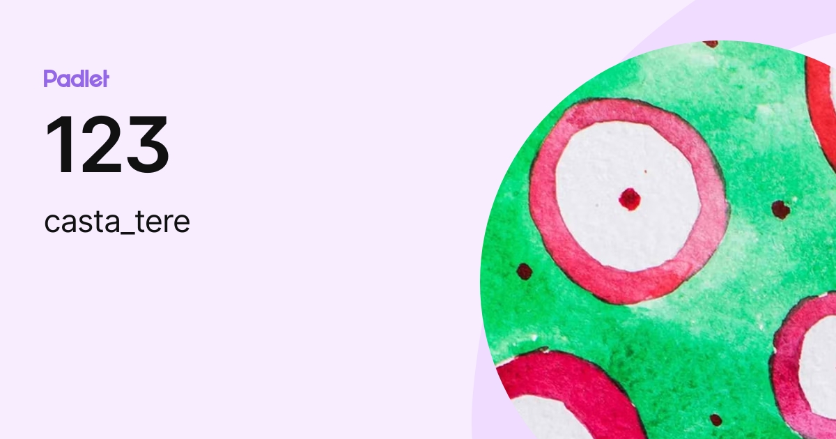 123 (casta_tere) profile | Padlet