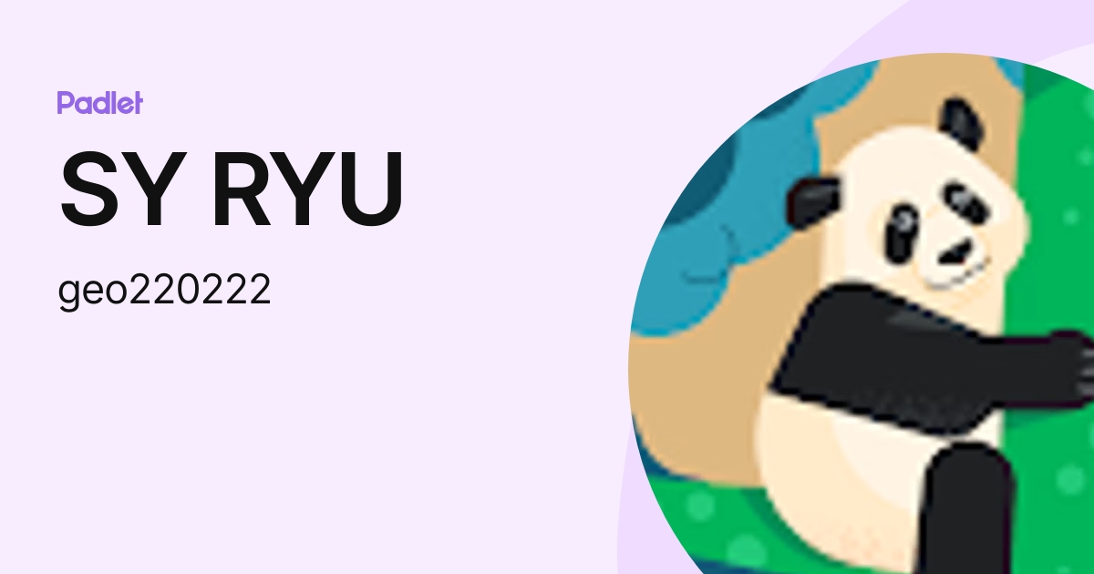 SY RYU (geo220222) profile | Padlet