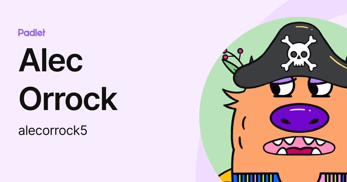 Alec Orrock (alecorrock5) profile | Padlet