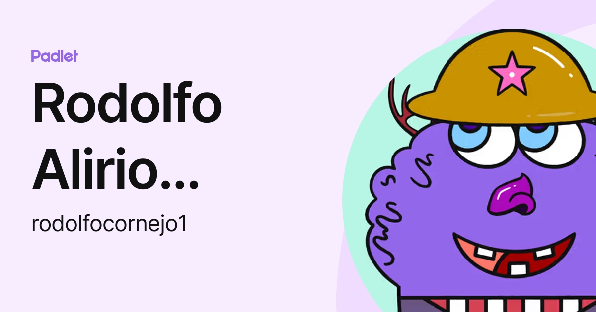 Rodolfo Alirio Cornejo Fajardo (rodolfocornejo1) profile | Padlet