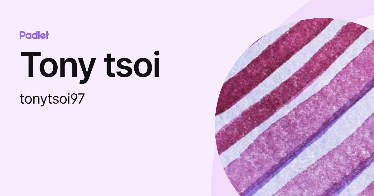 Tony tsoi (tonytsoi97) profile | Padlet